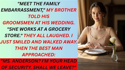 My Brother Humiliated Me At His Wedding — Until The Best Man Revealed