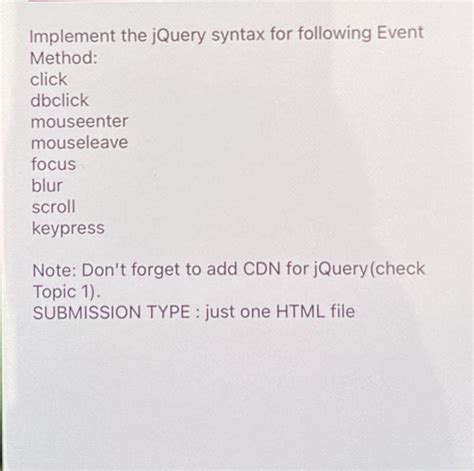 Solved Implement The Jquery Syntax For Following Event