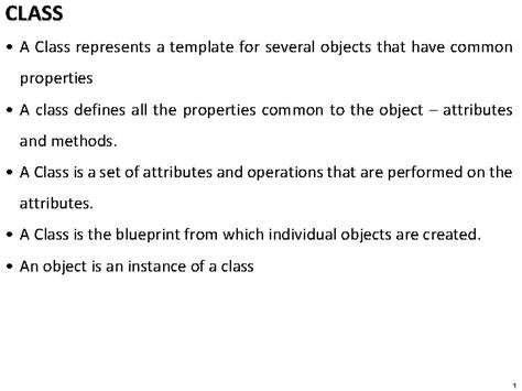Class A Class Represents A Template For Several