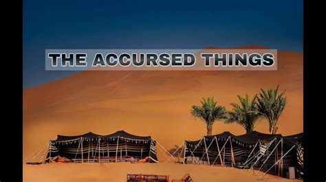 The Accursed Things Pastor Jeremy Gutteridge Joshua 7 10 13 And Luke