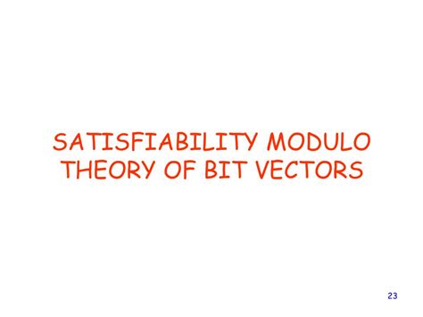 PPT Satisfiability Modulo The Theory Of Bit Vectors PowerPoint Presentation ID