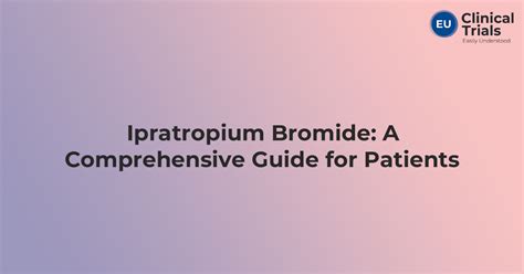Ipratropium Bromide Application In Therapy And Current Clinical Research