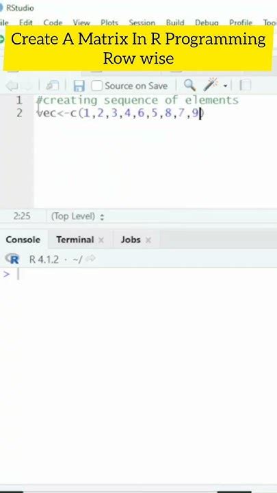 Create A Matrix In R Rprogramming Youtube