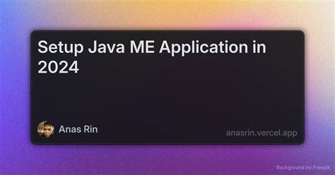 Setup Java Me Application In 2024 Anas Rin