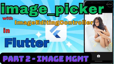 ImagePicker Integration In Flutter Image Mgmt Series Part YouTube