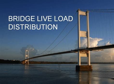 Bridge Live Load Distribution Powerpoint Presentation
