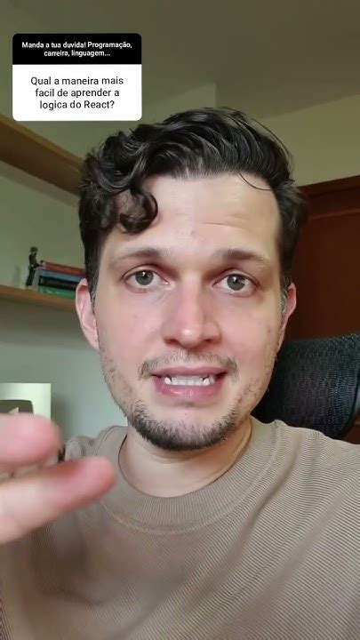 Qual A Maneira Mais Fácil De Aprender A Lógica Do React Js Reactjs Javascript Youtube