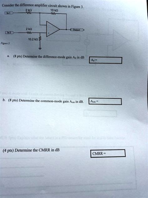 Solved Consider The Difference Amplifier Circuit Shown In Figure 3