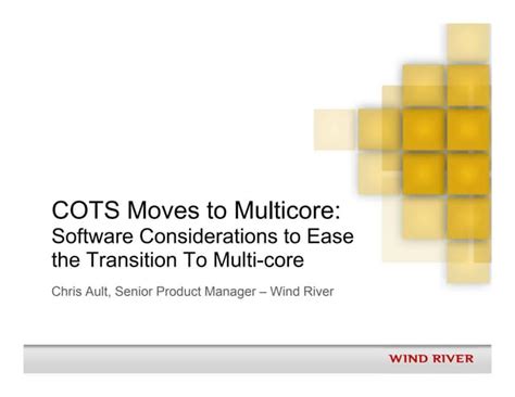 cots moves to multicore wind river ppt