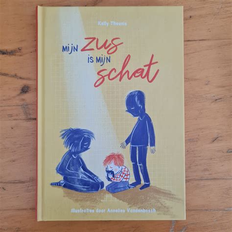 Mijn Zus Is Mijn Schat Mijn Gouden Traan