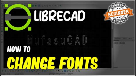 LibreCAD How To Change Fonts YouTube