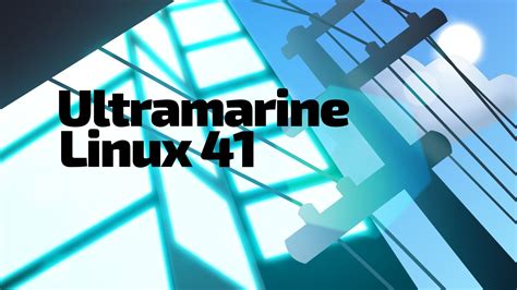 Fedora Based Ultramarine Linux 41 Cyberia Released