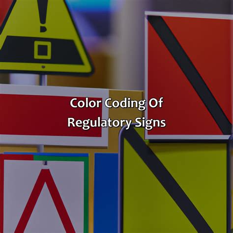 What Color Are Regulatory Signs