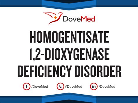 Homogentisate 1 2 Dioxygenase Deficiency Disorder