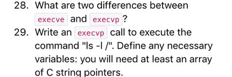 Solved 28 What Are Two Differences Between Execve And