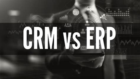Erp Vs Crm Explained