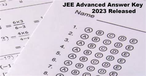Iit जेईई एडवांस्ड 2023 की आंसर की जारी