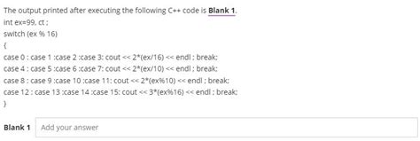 Solved The Output Printed After Executing The Following C Chegg