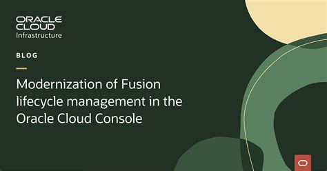 Dushmanta Roy On Linkedin Modernization Of Fusion Lifecycle Management In Oracle Cloud Console