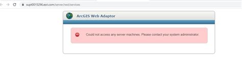 Error Could Not Access Any Server Machines Please Contact Your System Administrator