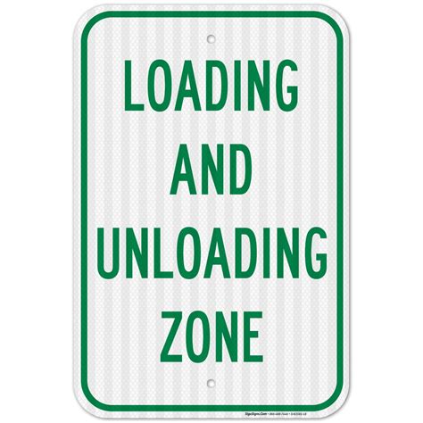 Loading And Unloading Zone Sign Walmart Com