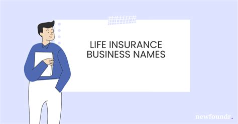 75 Unique Creative And Catchy Life Insurance Business Names Ideas