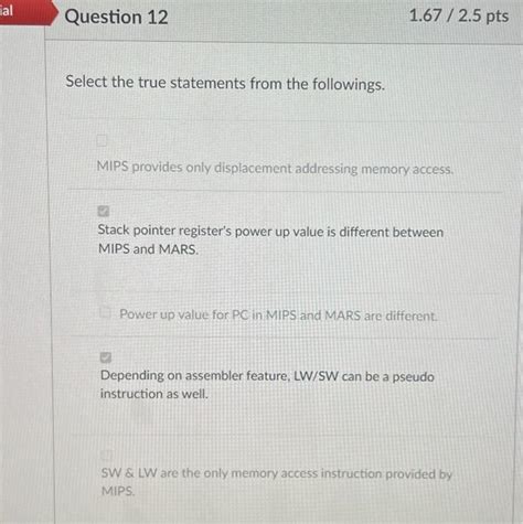solved select the true statements from the followings mips