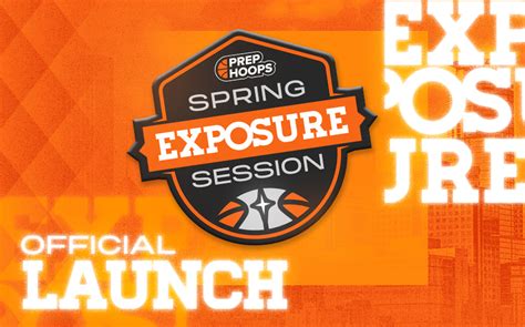 Introducing The Prep Hoops Spring Exposure Session Prep Hoops