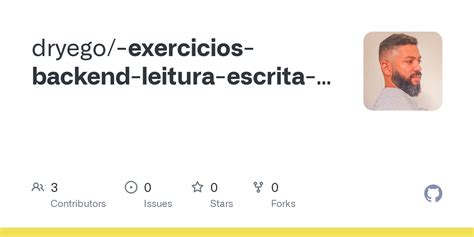 GitHub Dryego Exercicios Backend Leitura Escrita Arquivos