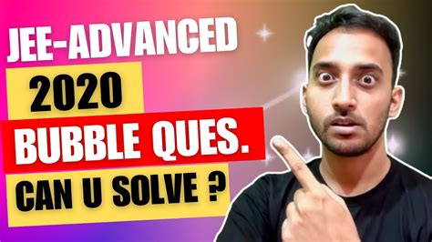 Toughest Physics Question From Jee Advanced 2020 Youtube