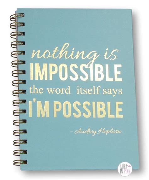 Nothing Is Impossible Audrey Hepburn Spiral Bound Notebook Spiral