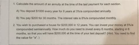Solved 1 Calculate The Amount Of An Annuity At The Time Of