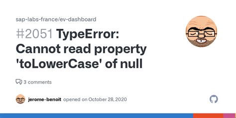 Typeerror Cannot Read Property Tolowercase Of Null · Issue 2051 · Sap Labs Franceev