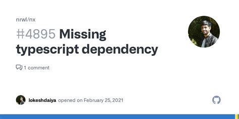 Missing Typescript Dependency · Issue 4895 · Nrwlnx · Github