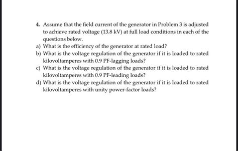 Solved 4 Assume That The Field Current Of The Generator In