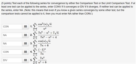 Solved 5 Points Test Each Of The Following Series For