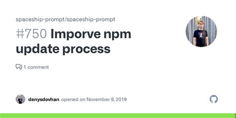 Imporve Npm Update Process · Issue 750 · Spaceship Promptspaceship