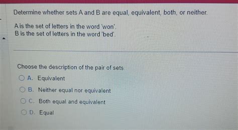 Solved Determine Whether Sets A And B Are Equal Chegg Com