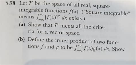 Solved 778 Let F Be The Space Of All Real Squareintegrable