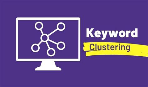 How To Do Keyword Clustering And Why It Helps Seo Ecommerce Fastlane