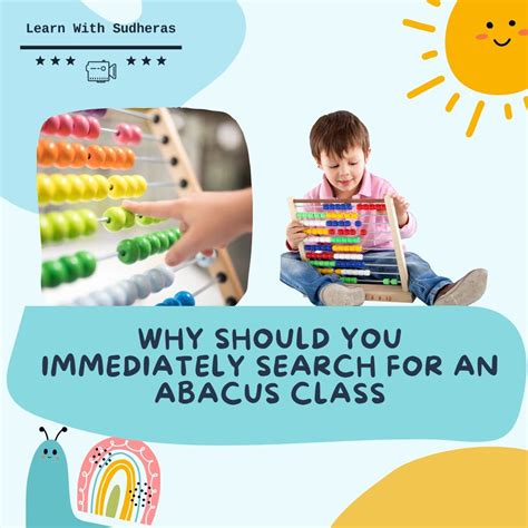Why Should You Immediately Search For An Abacus Class Learn With Sudheras