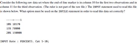 Solved Consider The Following Raw Data Set Where The