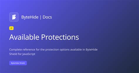Javascript Protection Options Bytehide Shield Documentation Bytehide Documentation