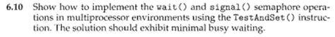 Solved 610 Show How To Implement The Wait And Signal