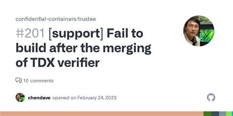 Support Fail To Build After The Merging Of Tdx Verifier · Issue 201