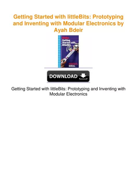 ppt getting started with littlebits prototyping and inventing with