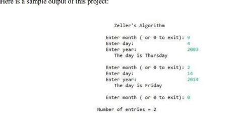 Solved Write A Java Program For Zellers Algorithm Which