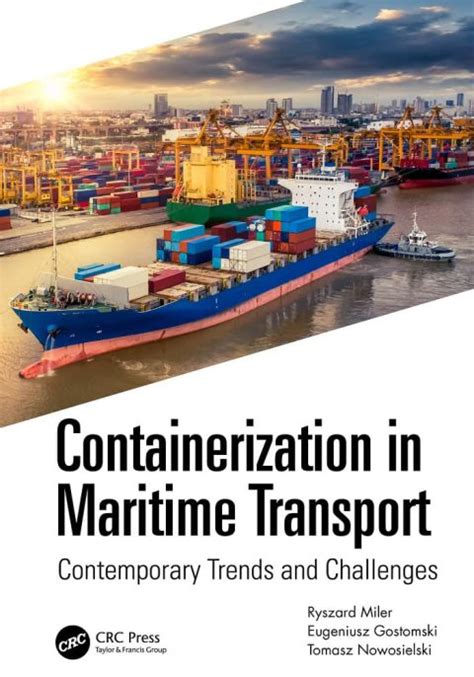 Containerization In Maritime Transport Contemporary Trends And Challenges 2023 راهبر دانش