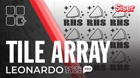 Speed Up Your Business Production With The Tile Array Tool In Leonardo