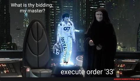 What Is Thy Bidding My Master Ayaciite Order 22 Americas Best